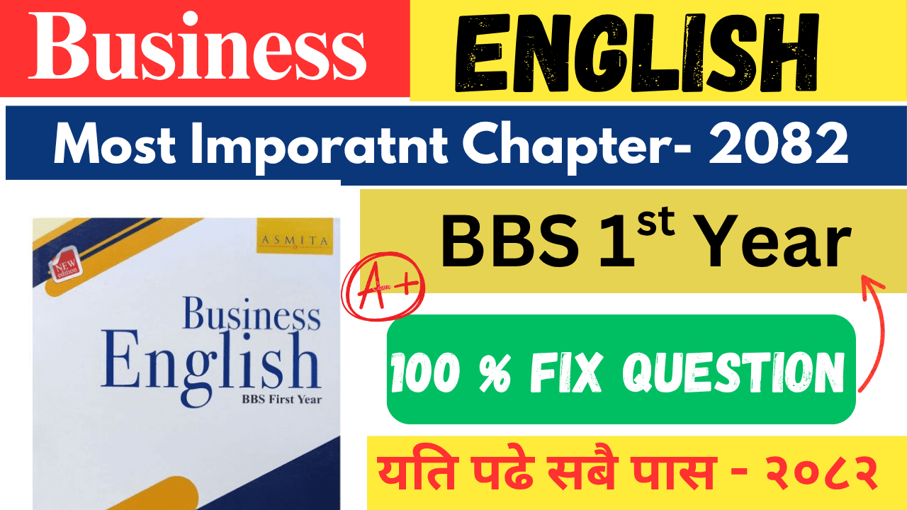 BBS 1st Year Business English Model Question 2082 [PDF + Syllabus]