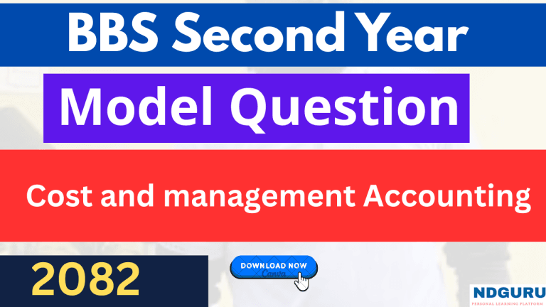 BBS 2nd Year Cost and Management Accounting Model Questions 2082: PDF ...